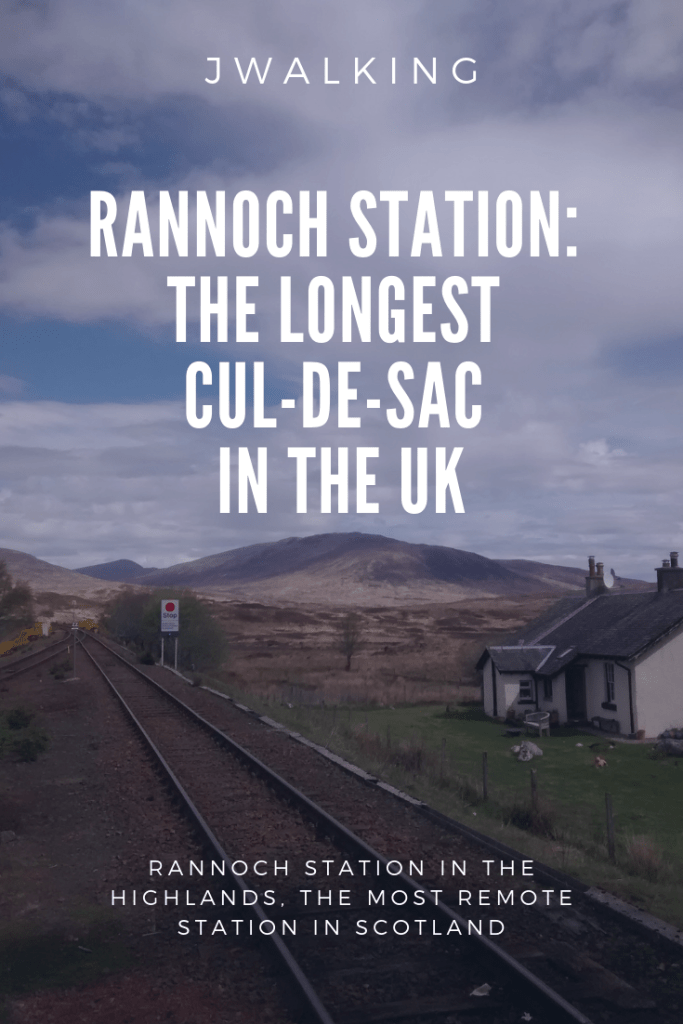 Rannoch Station: The Longest Cul de Sac in the UK? – JWalking