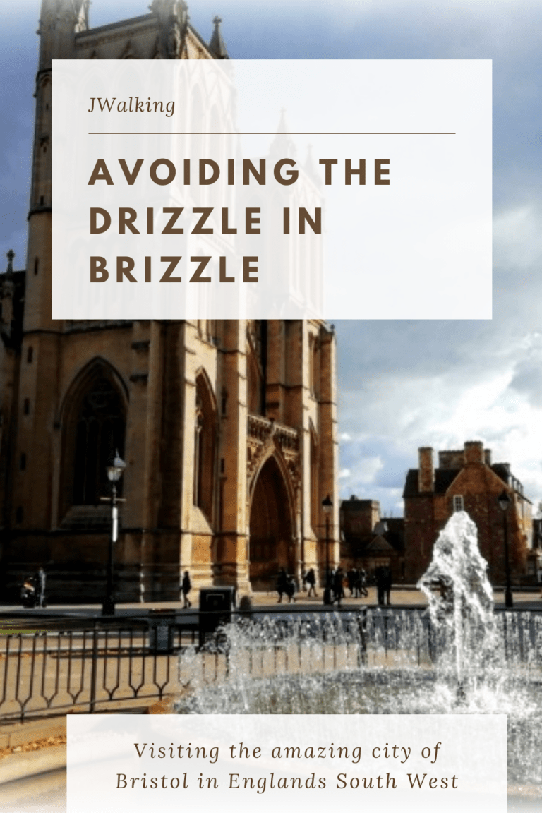 Avoiding the Drizzle in Brizzle – JWalking